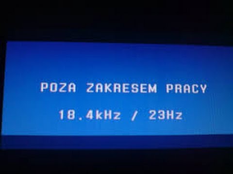 poza zakresem pracy monitor Solution(64.8KHz /60 Hz) - YouTube