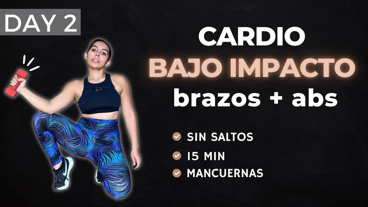 Cardio Sin Saltos Con Brazos Fuertes Y Abdomen Rutina De Bajo