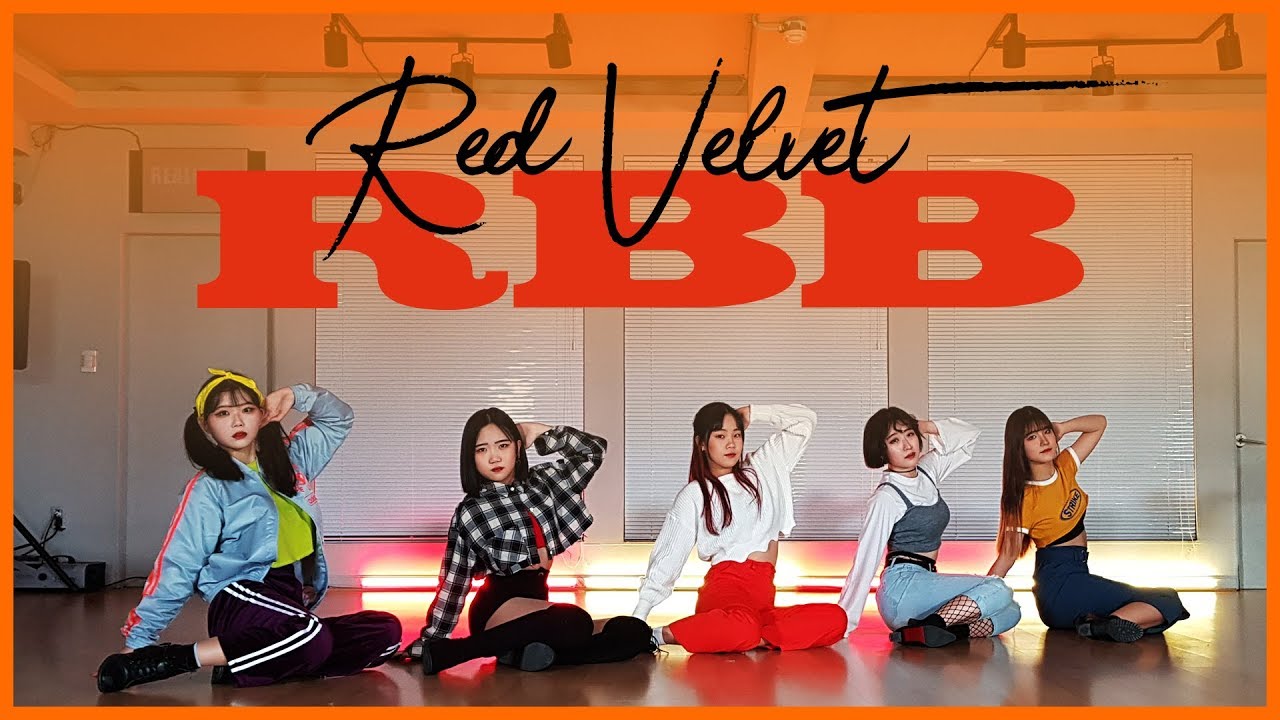 Red Velvet 레드벨벳 'RBB' DANCE COVER ::REAL MOTION - YouTube
