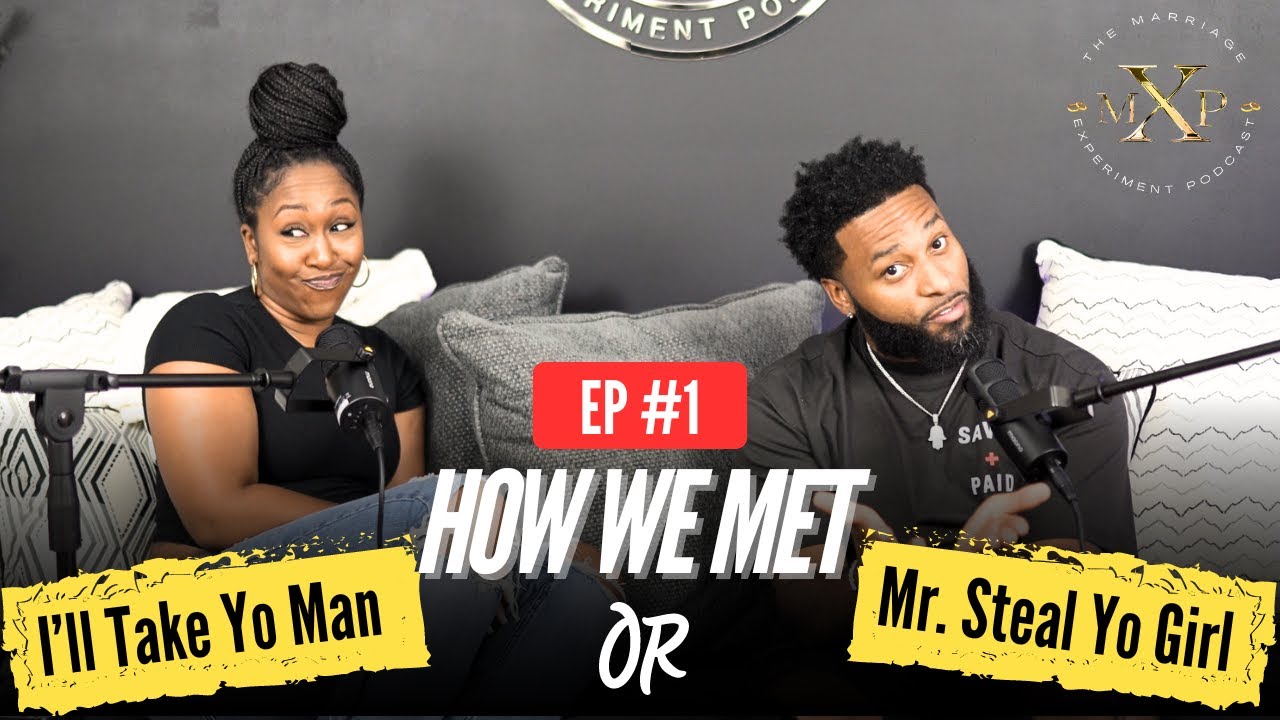 How We Met: Was it "Mr. Steal Yo Girl" or "I'll Take Yo Man"? - YouTube