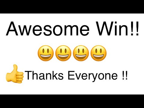 Big Win!! And Thank You!!! - YouTube