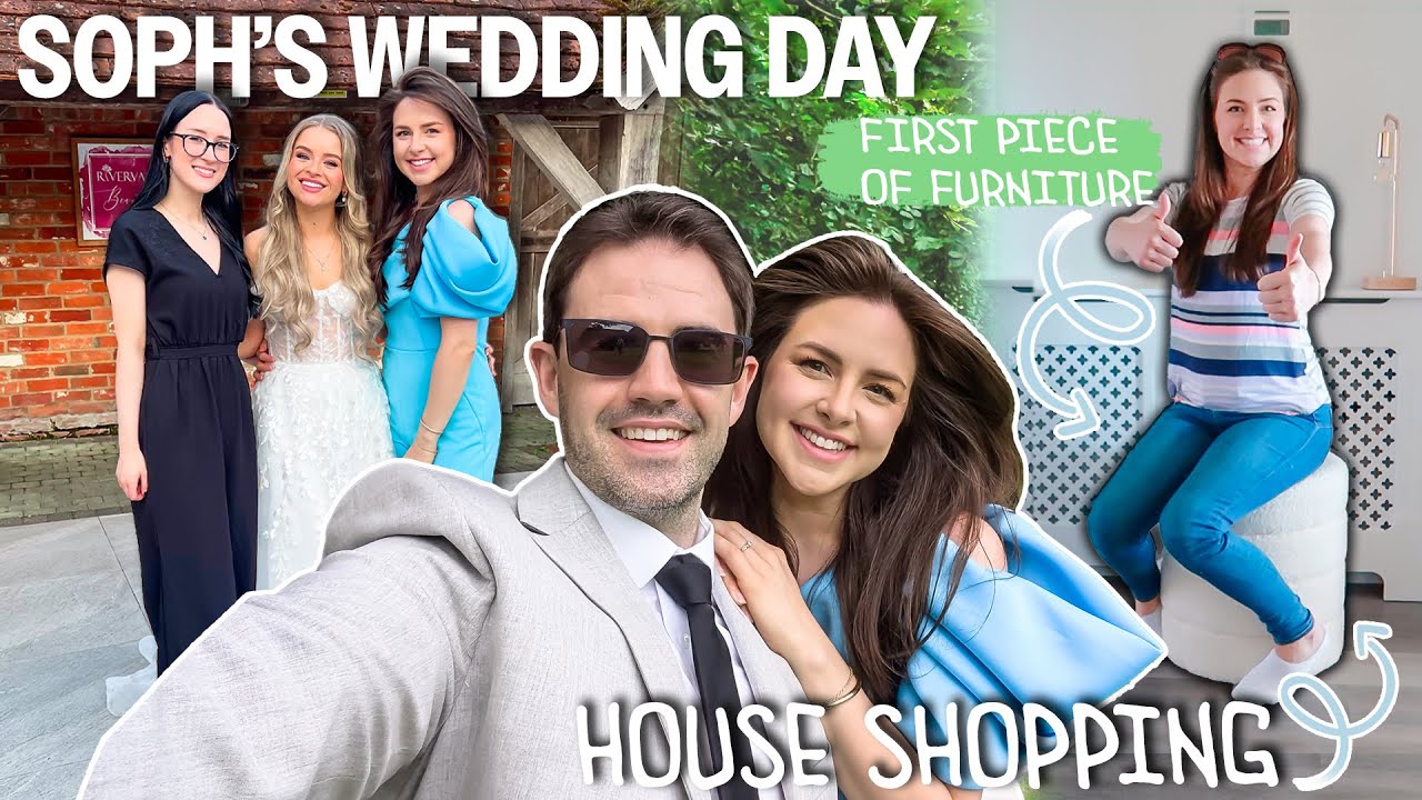 Soph's Wedding Day, New Furniture and Running Errands | Weekly Vlog ...