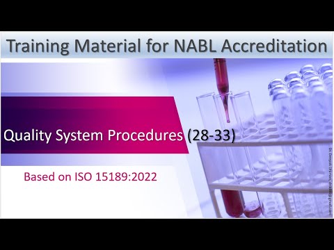 QSP 28-33 (based on ISO 15189:2022) for NABL Accreditation - YouTube