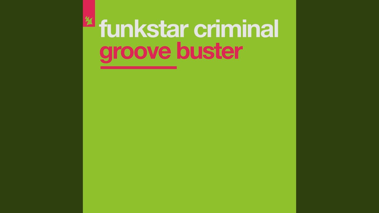 Groove Buster - YouTube