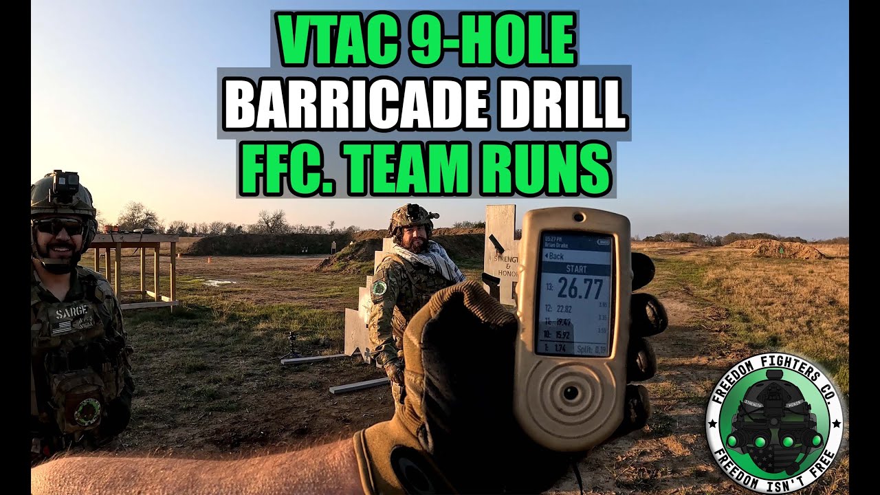 VTAC 9-Hole Barricade Drill in Body Armor (Team Runs) | Freedom ...