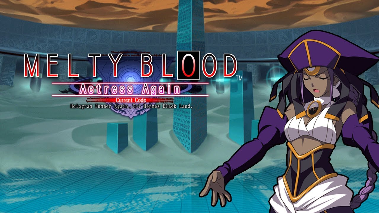 MELTY BLOOD Actress Again: Gigantic Power - Dust of Osiris Theme ...