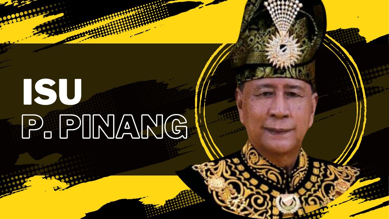 Isu Pulau Pinang || Apa Kata Sultan Kedah - YouTube