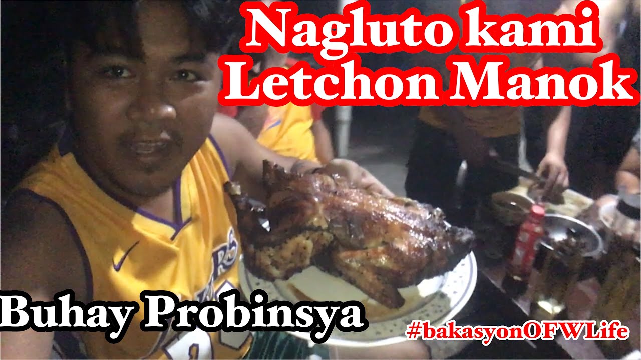 Lechon manok Ilokano style | Simpleng buhay Probinsya | Inuman at ...