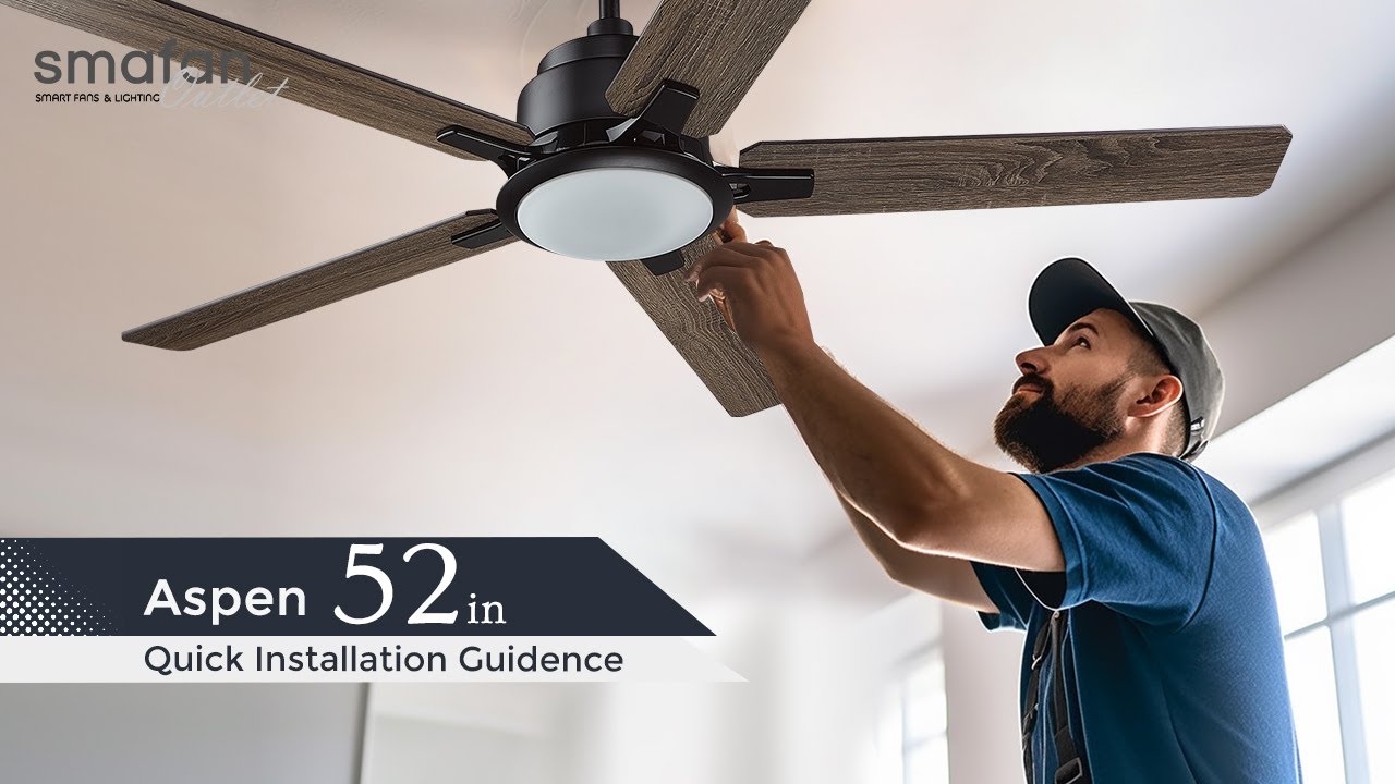How to install Aspen 52" Smart Ceiling Fan Setup Tutorial | Smafan ...