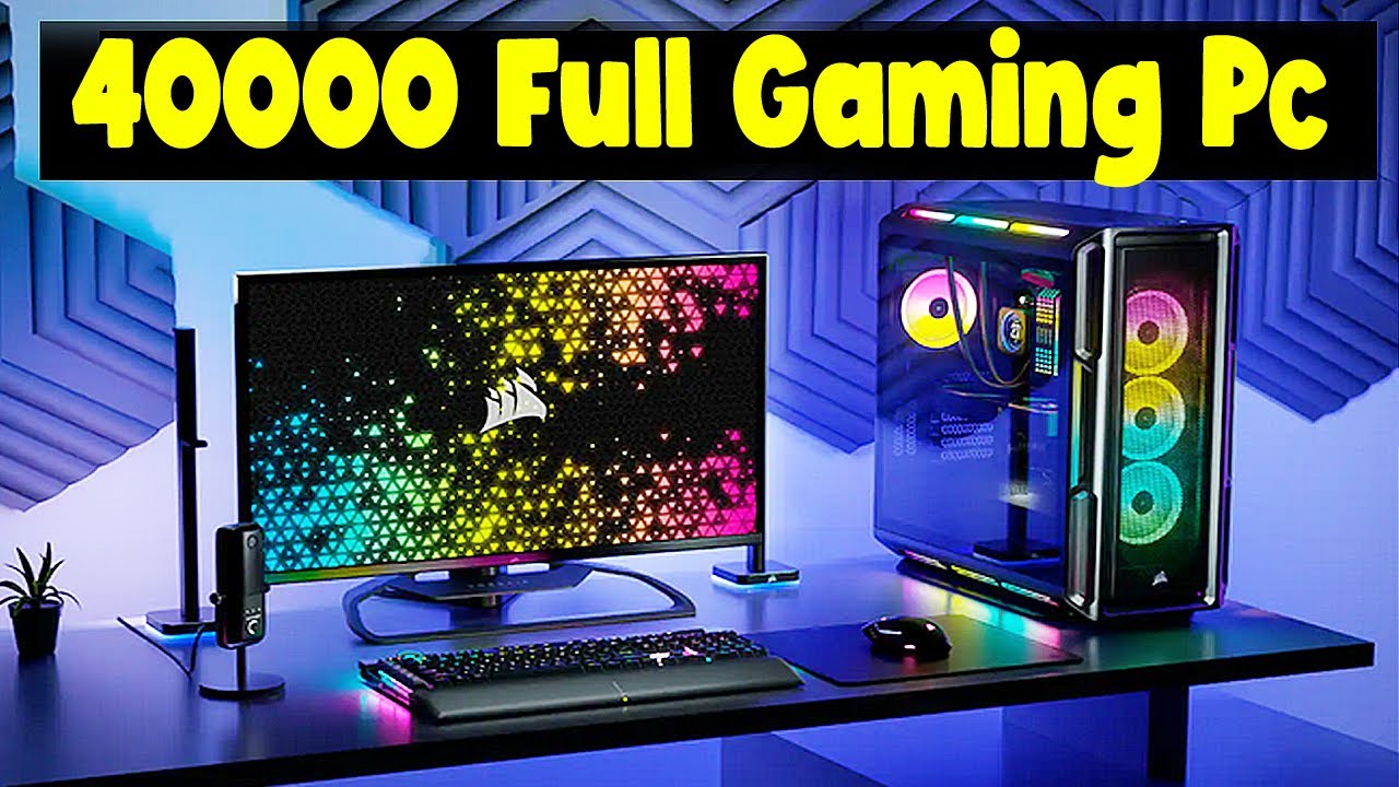 Rs 40000 Full Setup Gaming PC Build 2023 (Hindi) - YouTube