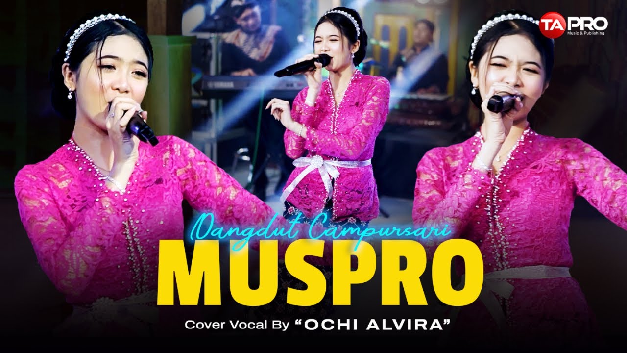 Ochi Alvira - Muspro - (Official Dangdut Campursari Music Video) - YouTube