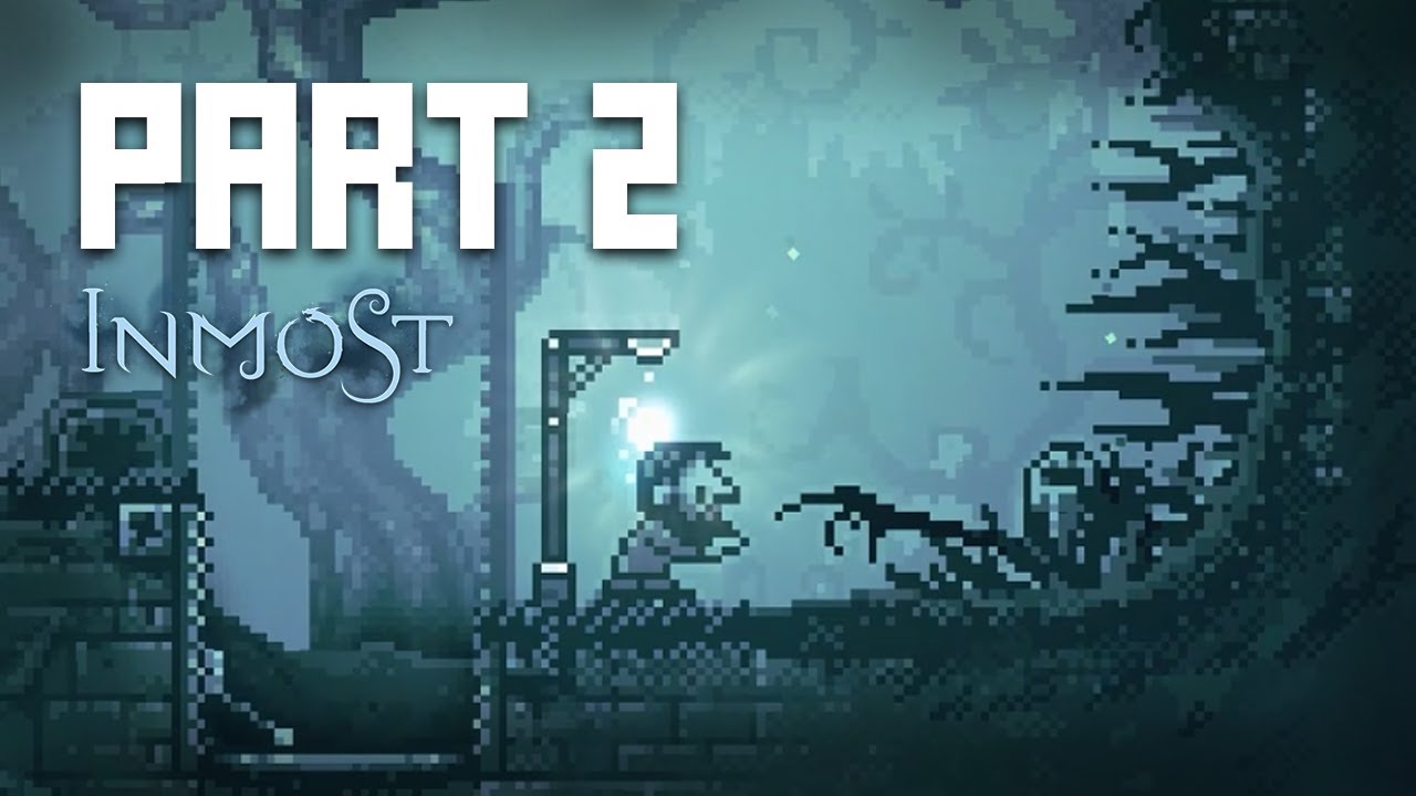 THE MONSTERS ARE REACHING OUT TO ME?... INMOST // PART 2 (GAMEPLAY ...