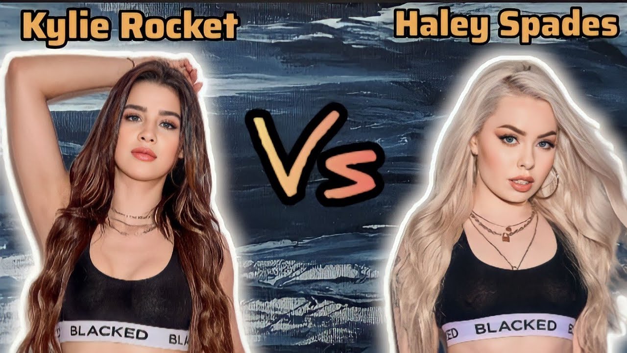 Kylie Rocket vs Haley Spade| Haley Spade and Kylie Rocket comparison # ...
