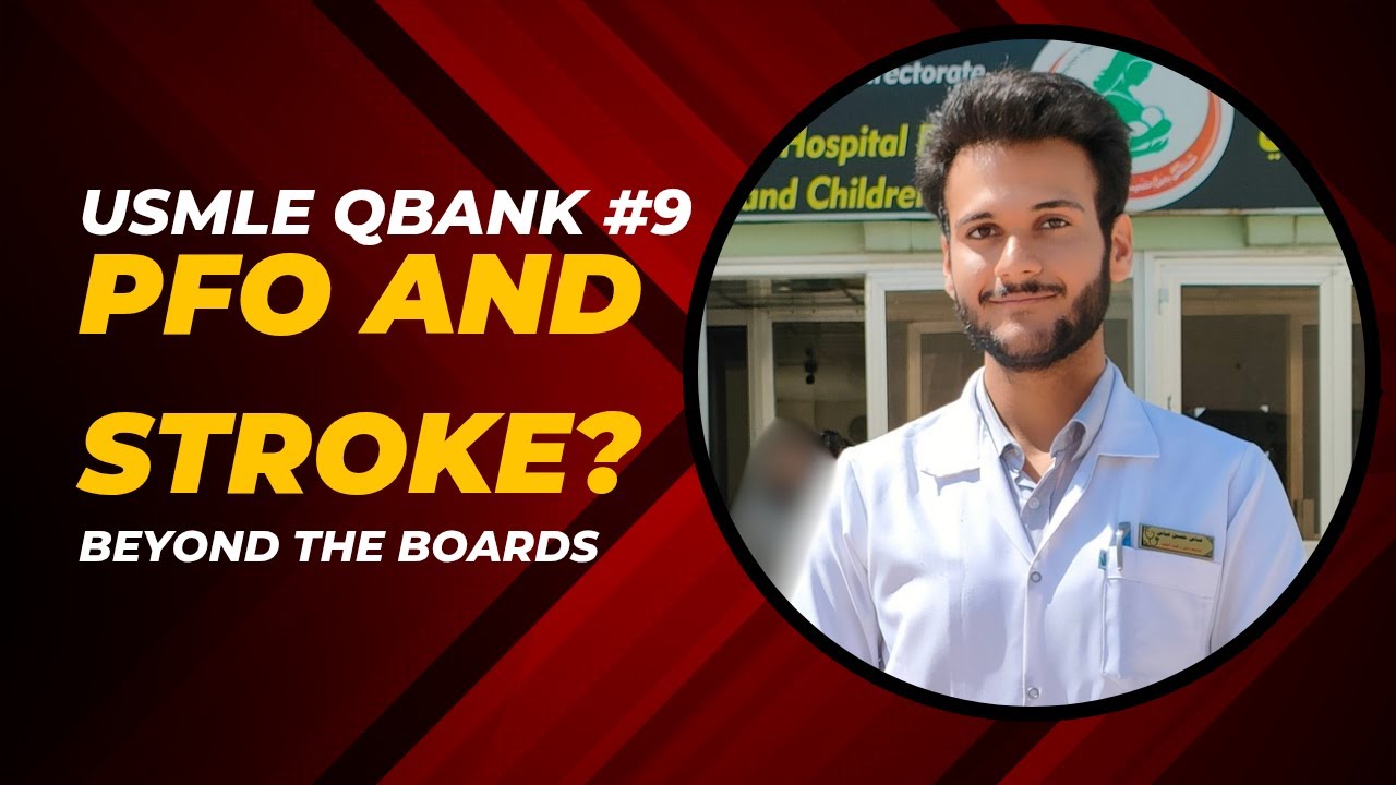 Cardiology Question (PFO) - Beyond The Boards Qbank #9 - YouTube