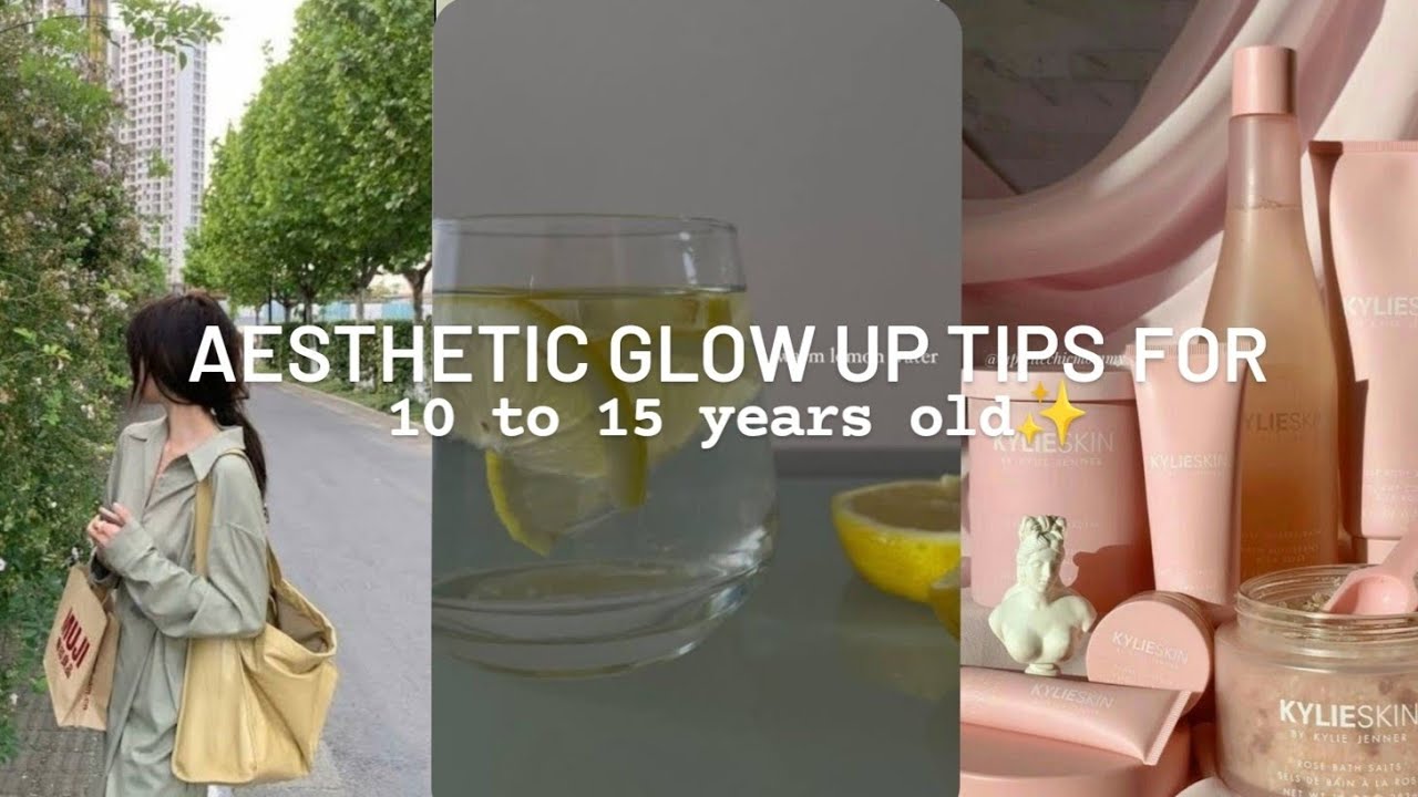 📎Aesthetic glow up tips for 10 to 15 years old #@study_ya🫧 - YouTube