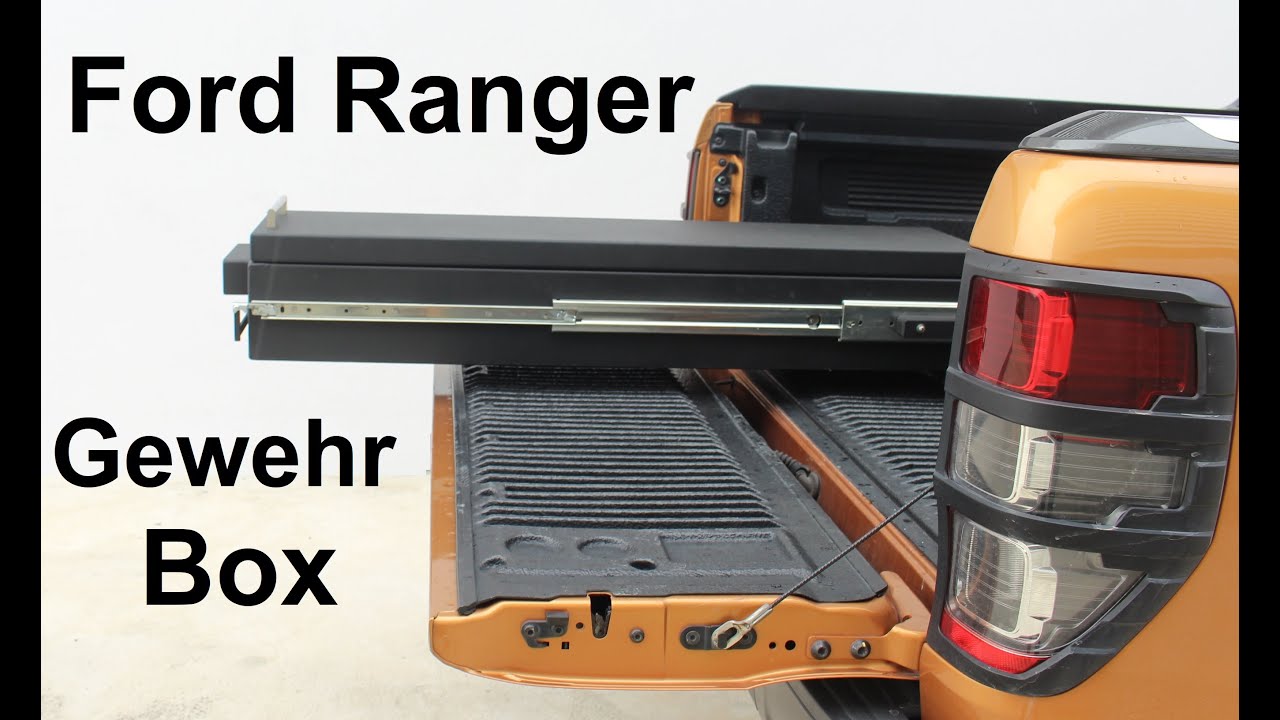 Gewehrbox Transportbox Ford Ranger - YouTube