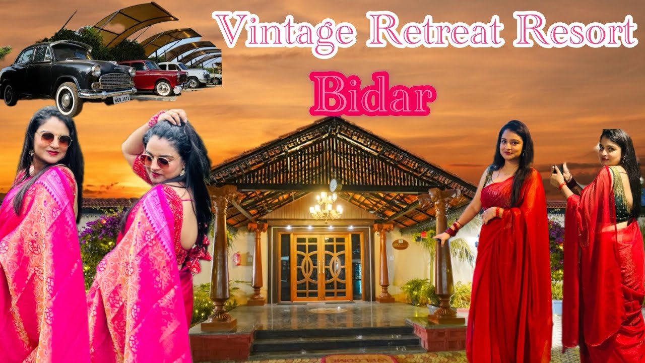 Day-1 @ Vintage Retreat Resort | Bidar | Birthday | Hyderabad - YouTube