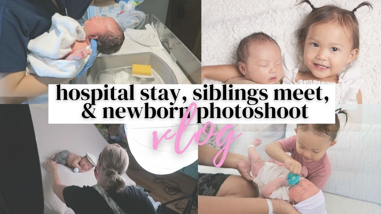 VLOG: newborn hospital stay, big sister meets baby brother, & newborn ...