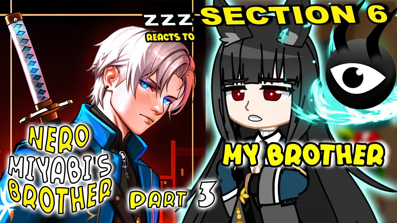 Zenless Zone Zero (Section 6) React to Wise as Dante Part 13 || DMC 5 ...