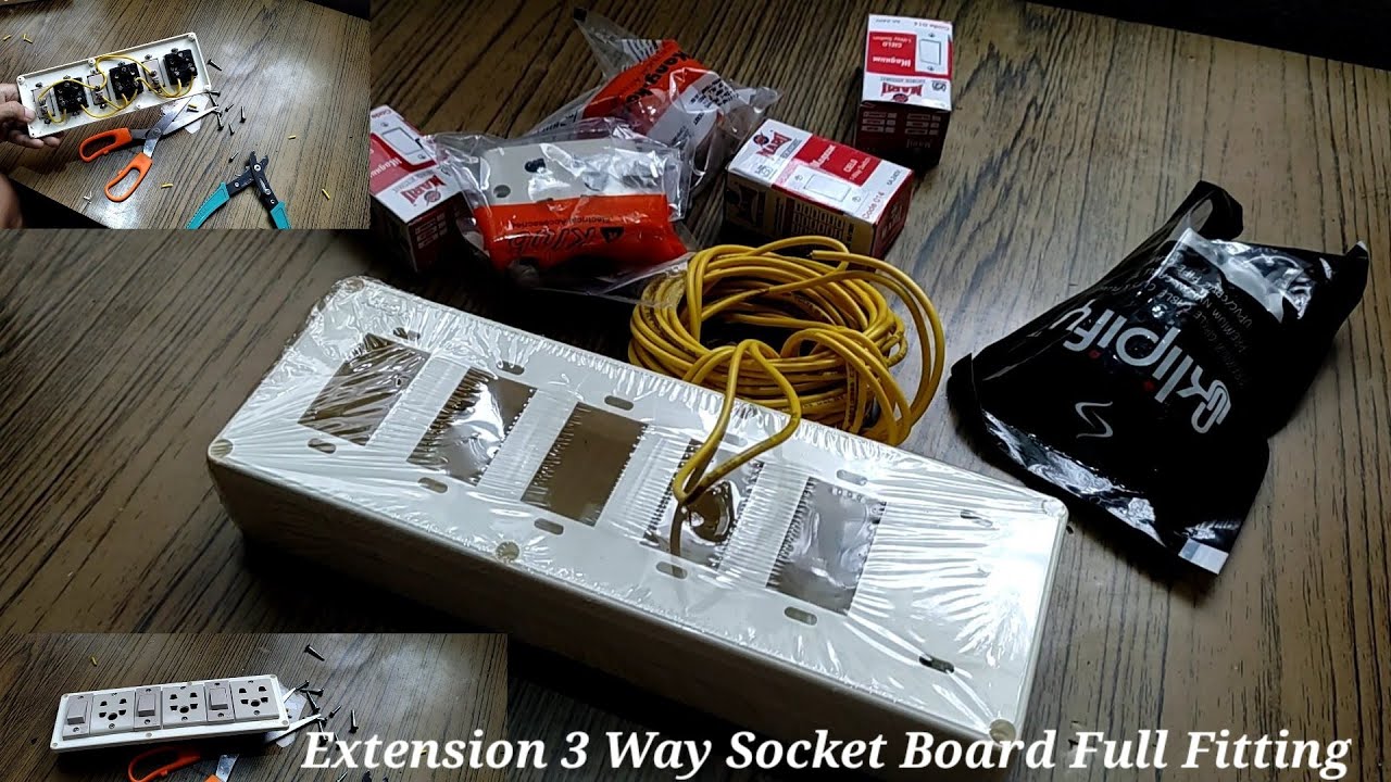 Extension 3 Way Socket Board Full Fitting - YouTube