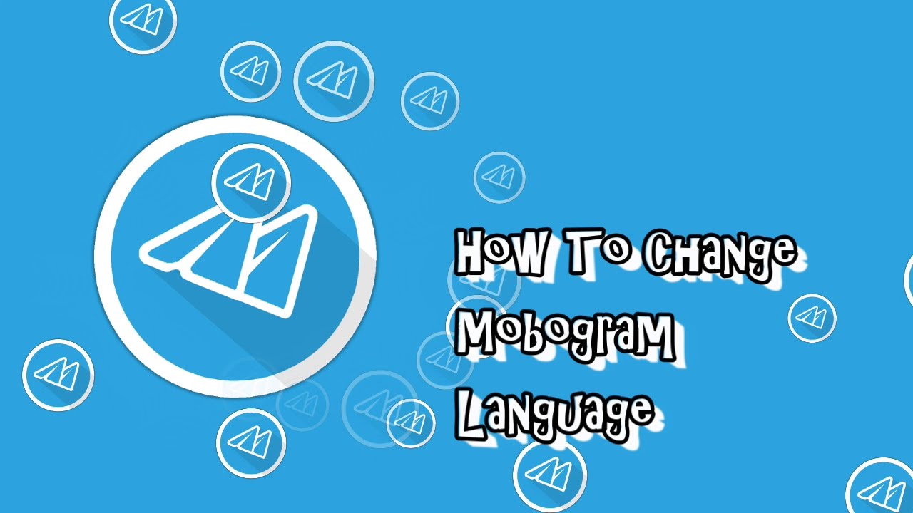 How To Change Mobogram Language - YouTube