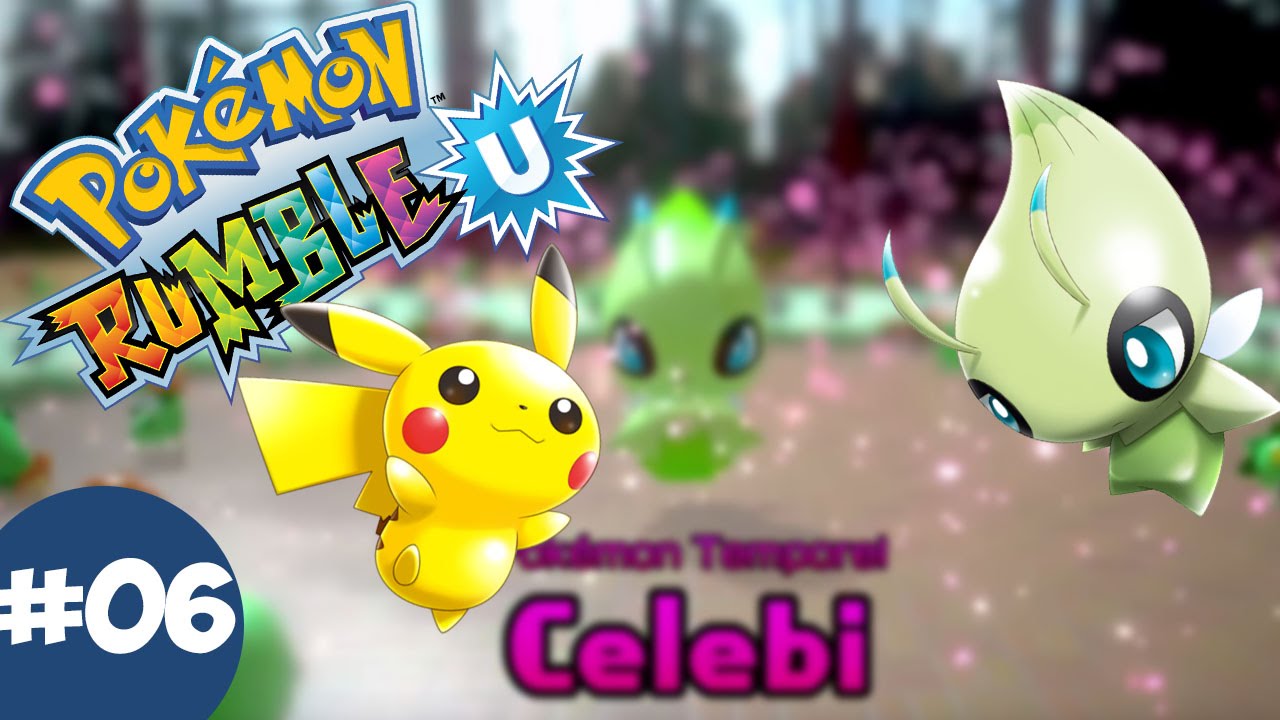 [FR] Let's Play Pokémon Rumble U : Célébi #06 - YouTube