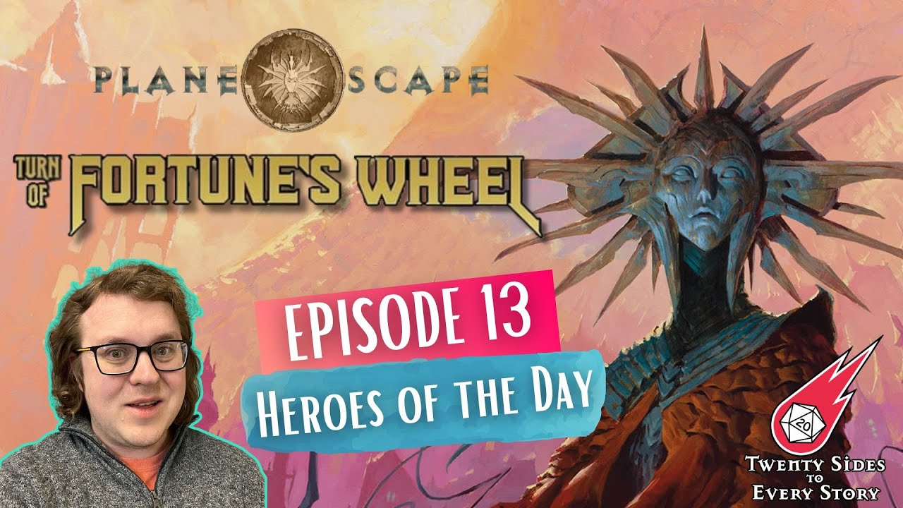 Planescape: Turn of Fortune’s Wheel | Session 13: Glorium - Heroes of ...