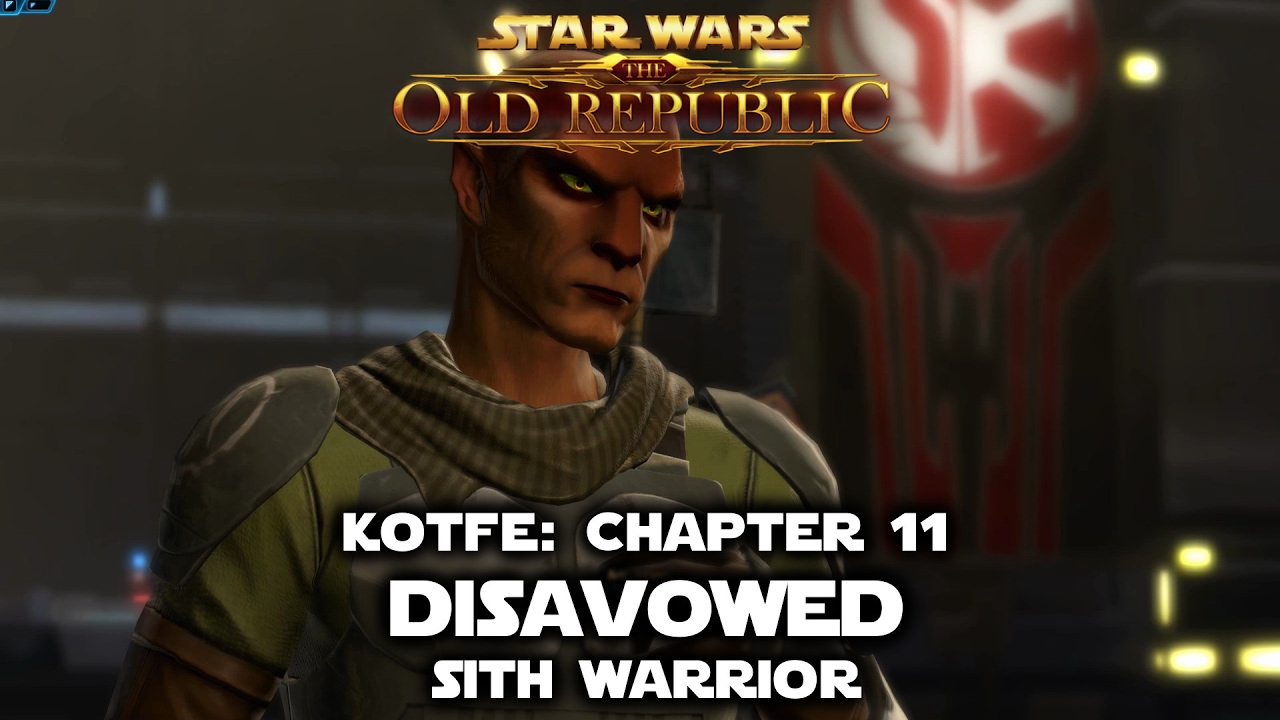 SWTOR: KotFE - Chapter 11: Disavowed - Sith Warrior - YouTube