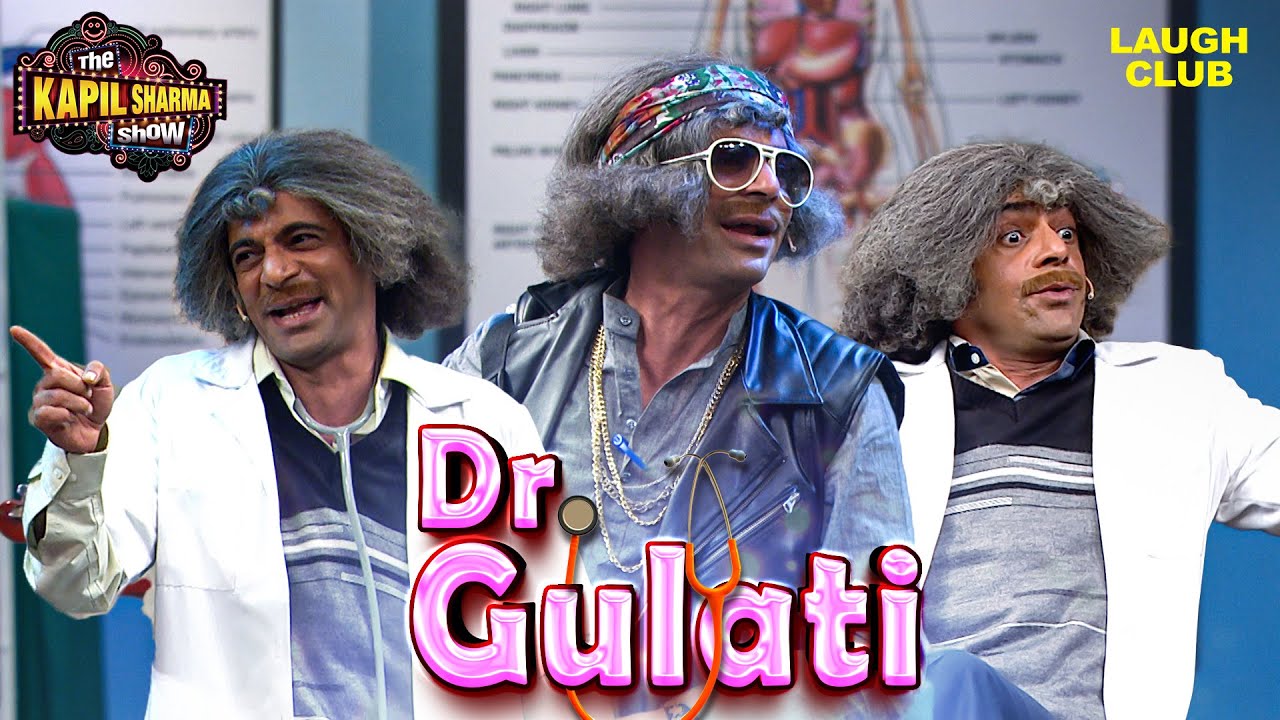 Dr. Gulati Best Comedy Scenes | Sunil Grover Comedy | The Kapil Sharma ...
