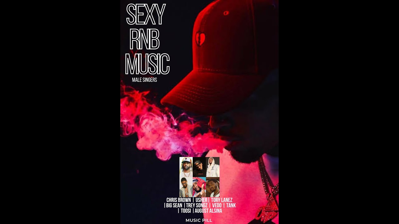 Sexy RNB Music (Male RNB/Soul Singers) - YouTube