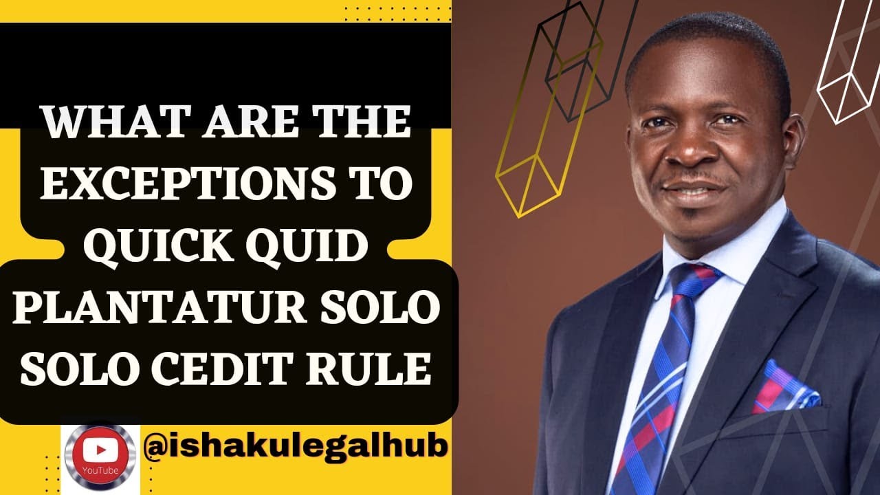 WHAT ARE THE EXCEPTION TO QUICK QUID PLANTATUR SOLO SOLO CEDIT - YouTube