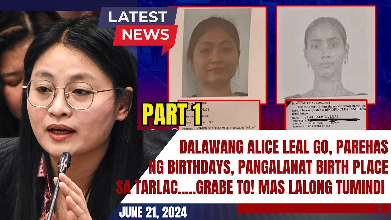 DALAWANG ALICE GUO, PAREHAS NG NAME, BIRTHDAY AT BIRTHPLACE PERO ...
