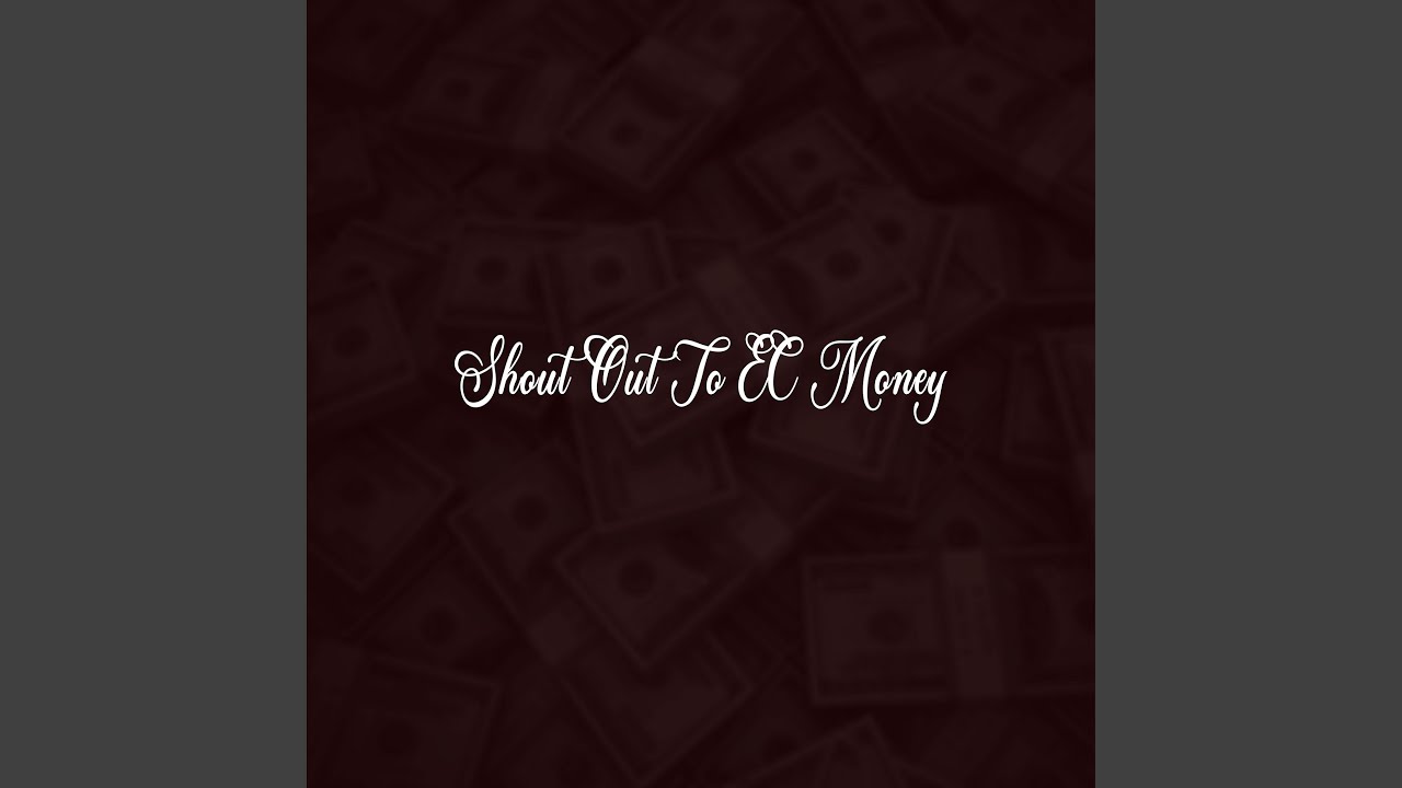 Shout Out To EC Money - YouTube