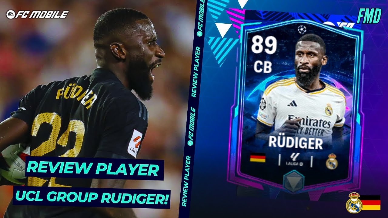Review 89 Rudiger UCL Group Stage! CB Meta Dengan Work Rate Yang ...
