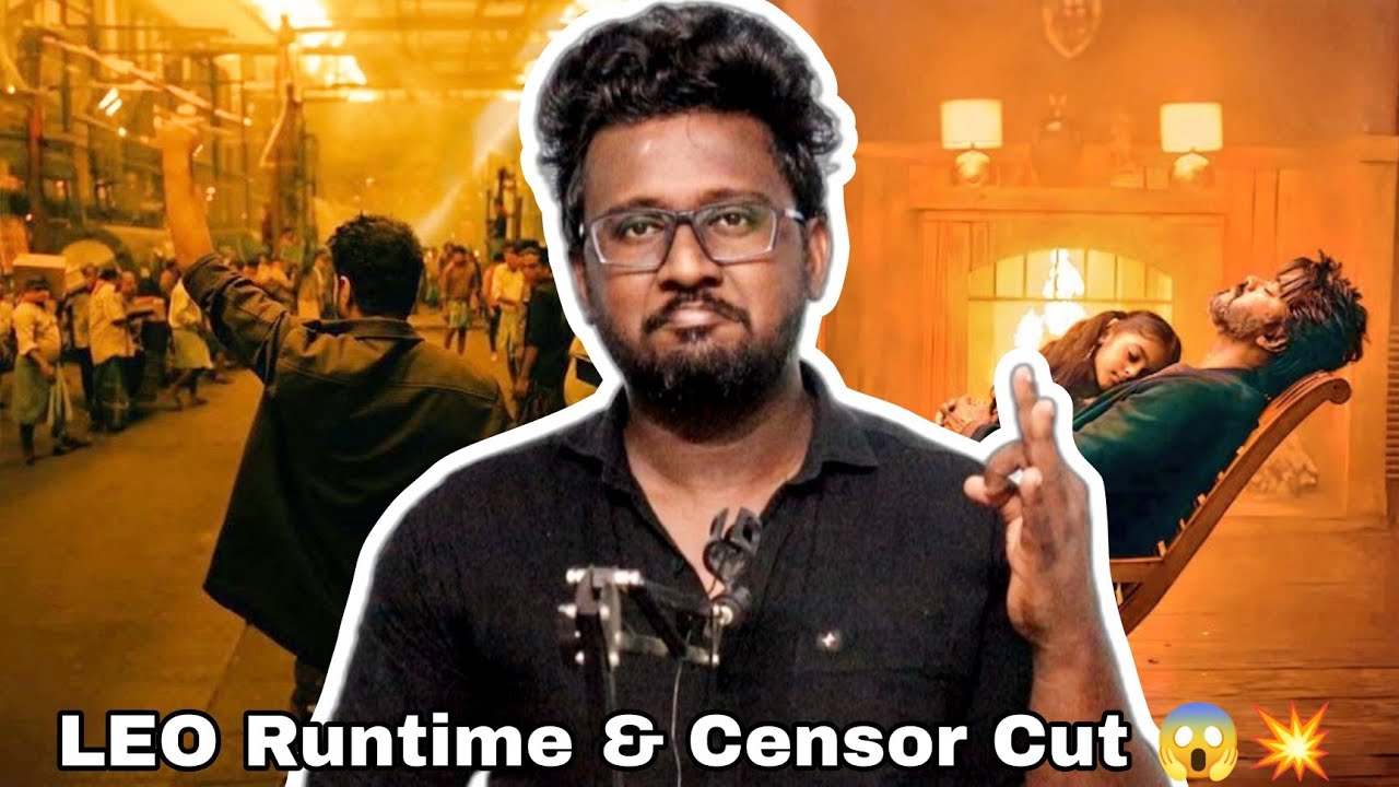 LEO Final Runtime & Scenes Trimmed 😱💥 #leo #thalapathy #vijay #lokesh # ...