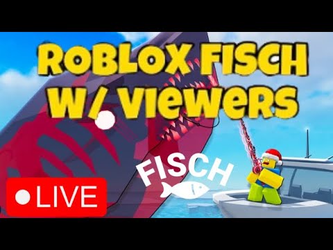 🔴 [LIVE] NEW FISCH UPDATE WITH FANS🔴 - YouTube