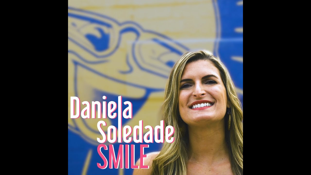 Daniela Soledade - SMILE DTSP (Official Video) - YouTube