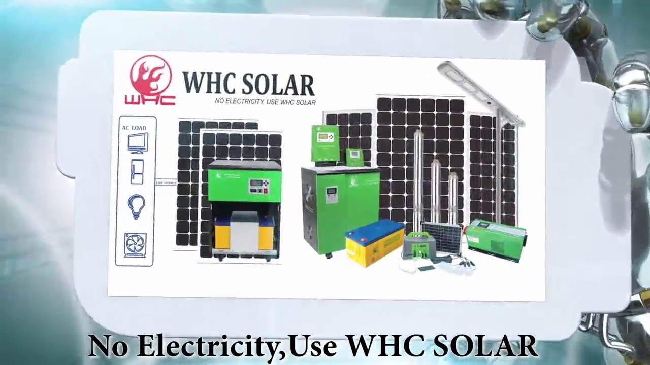 No Ele ctricity,Use WHC SOLAR - YouTube