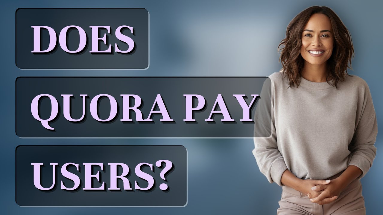 Does Quora pay users? - YouTube