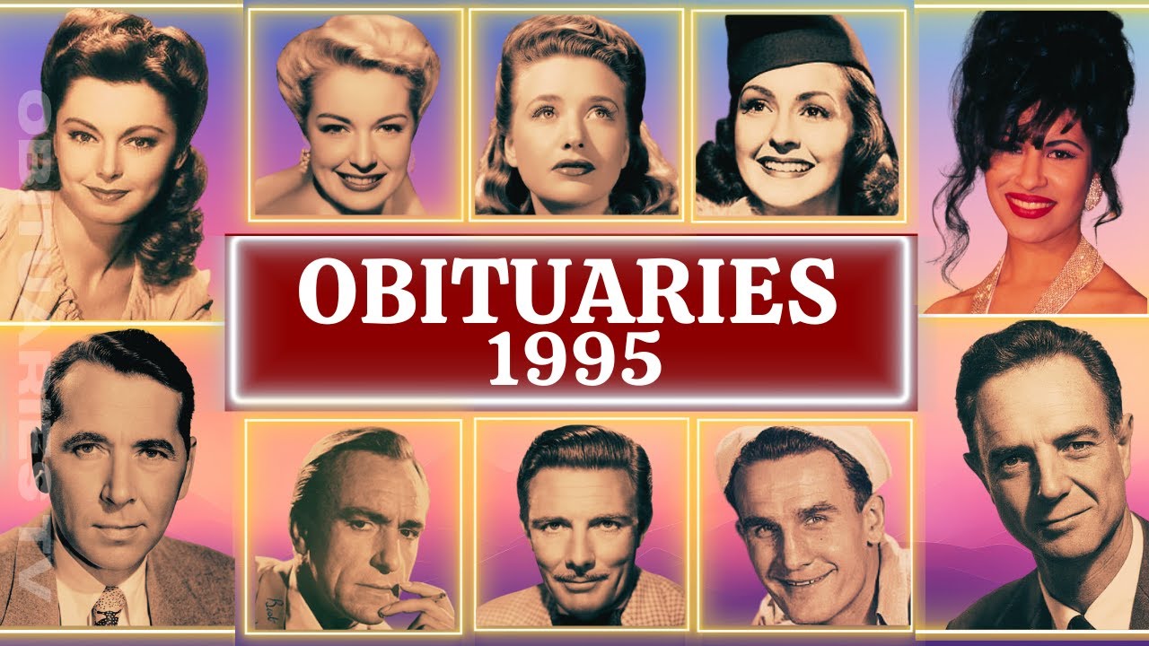 Deaths in1995s Part 02 OBITUARIES TV - YouTube
