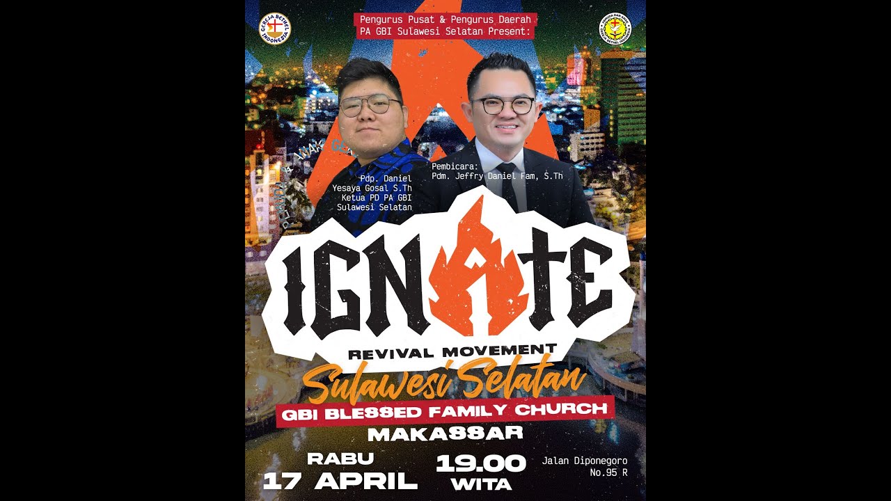 IGNITE Revival Movement Sulawesi Selatan - YouTube