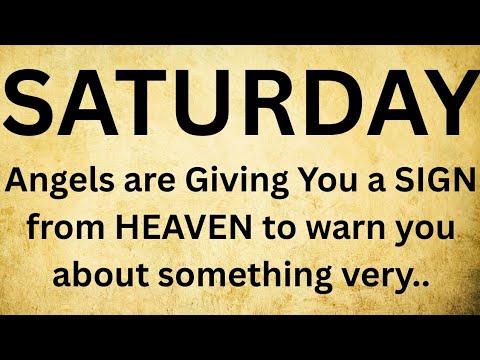 🕊️ Saturday...Angels are Giving You a SIGN from HEAVEN to warn you ...