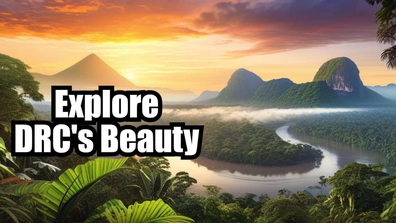 Discovering the Unseen Beauty of DRC - YouTube