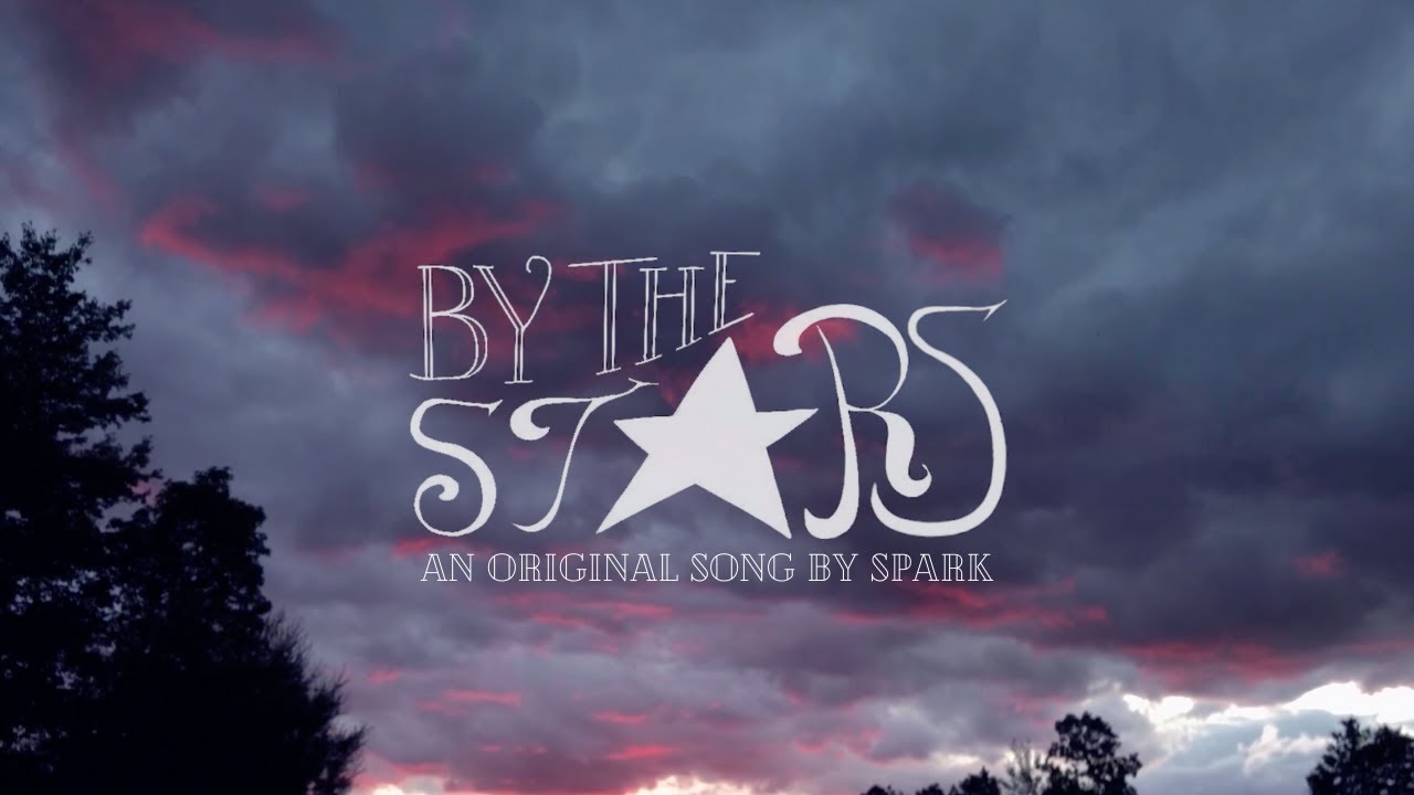 By The Stars (Original Song) - SPARK - A Cappella Academy - YouTube