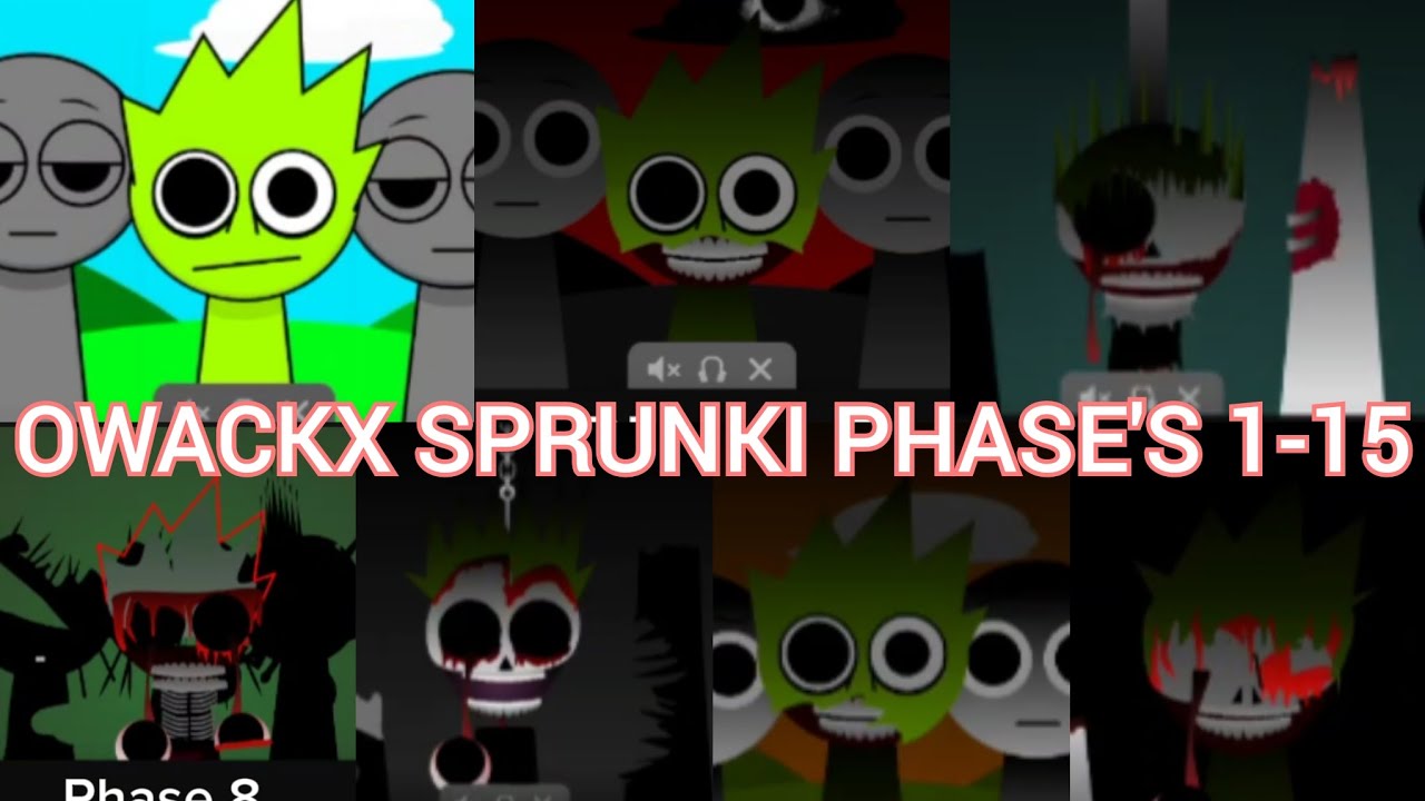 OWACKX SPRUNKI PHASE 1-15 - YouTube