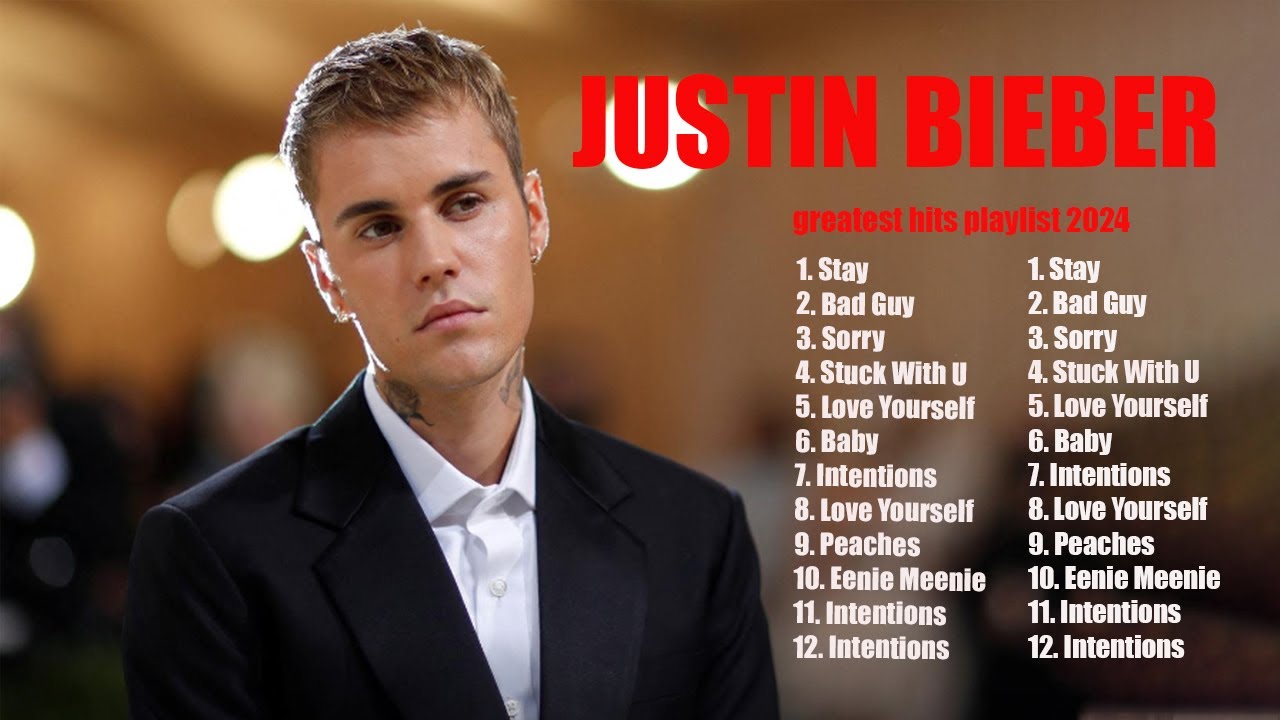 Justin Bieber - Justin Bieber Greatest Hits Full Album 2024 - YouTube