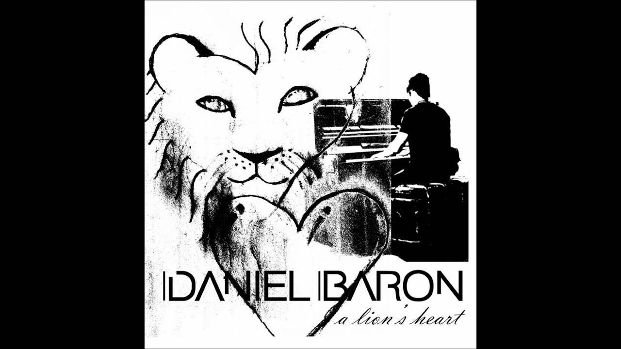 Daniel Baron - A Lion's Heart - YouTube