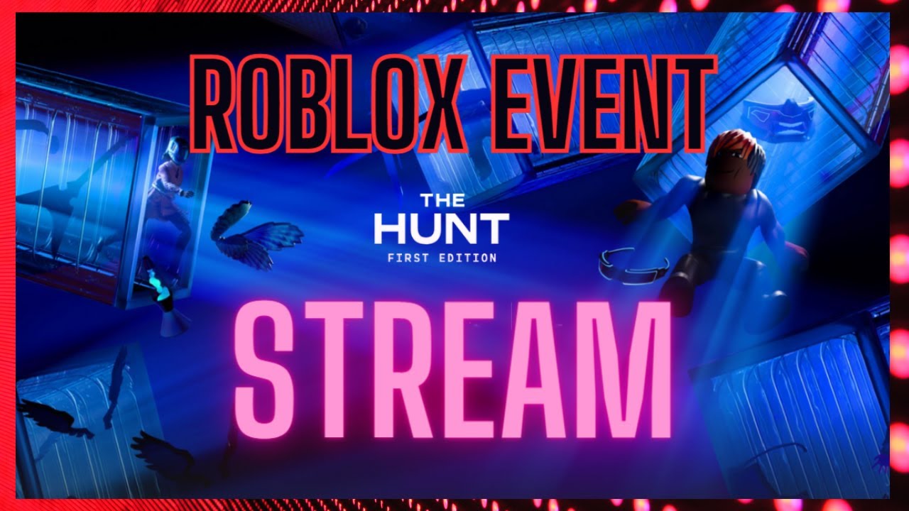 🔴Playing Roblox // The Hunt Event - YouTube