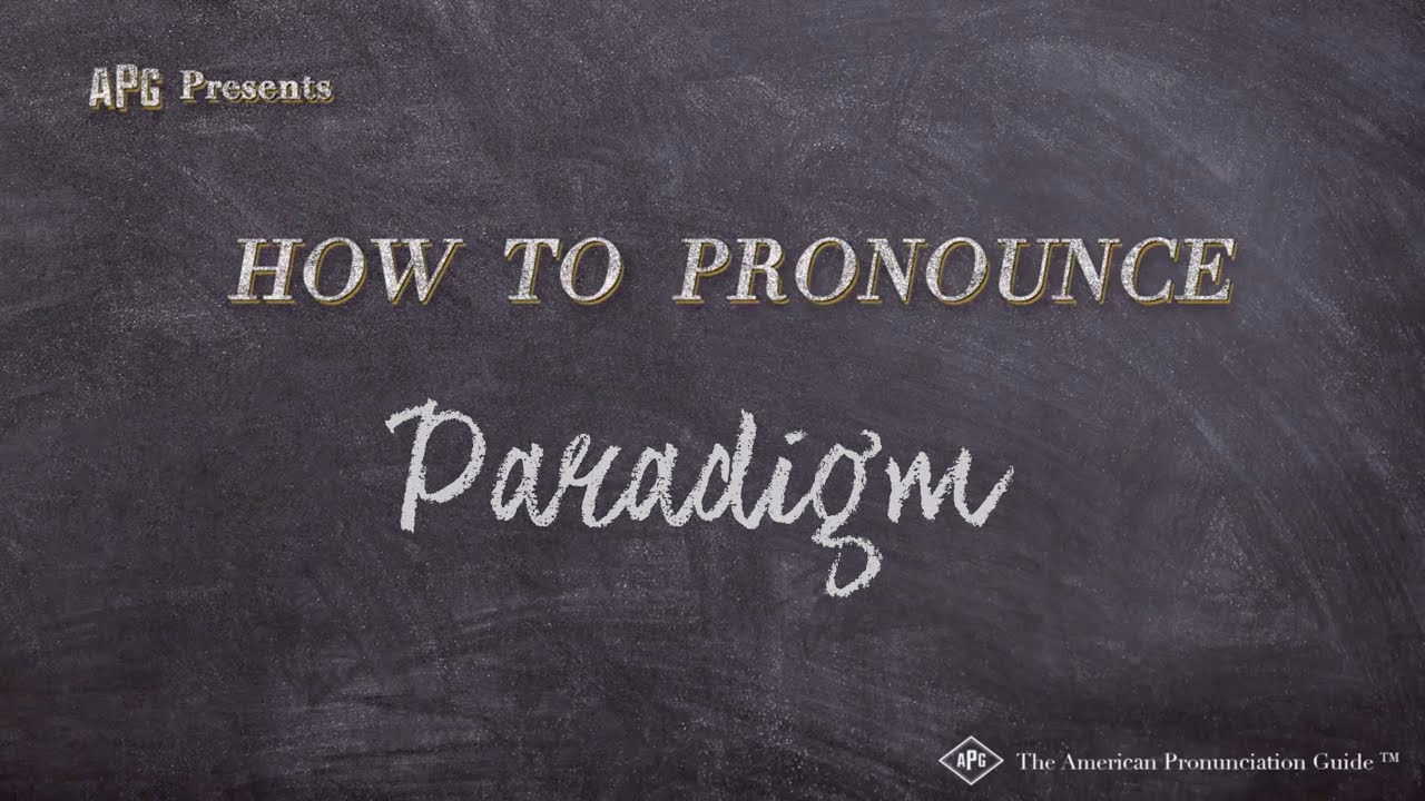How to Pronounce Paradigm (Real Life Examples!) - YouTube