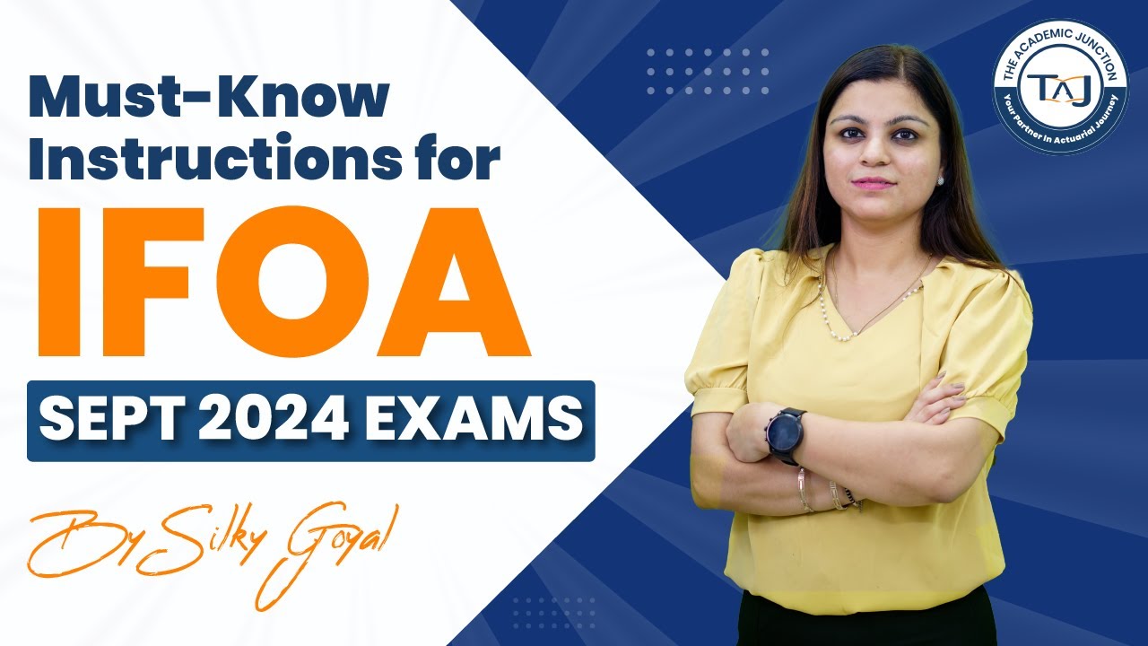Essential Instructions for IFOA Sept 2024 Exams | Guidance by Silky ...